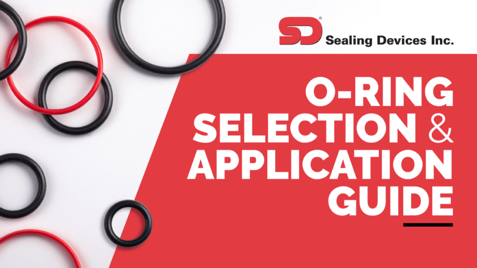 Download our O-Ring Selection & Application Guide | Sealing Devices